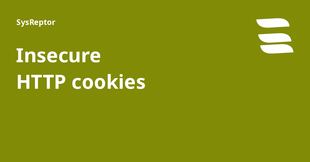 Insecure HTTP cookies - SysReptor
