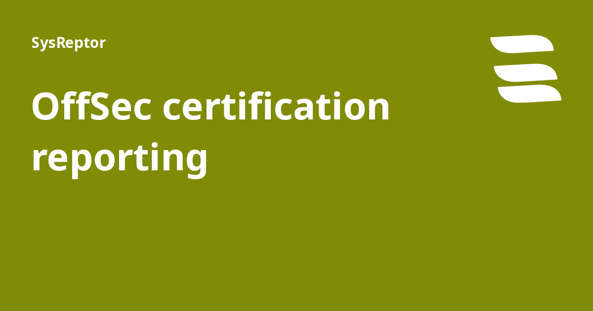 OffSec certification reporting - SysReptor